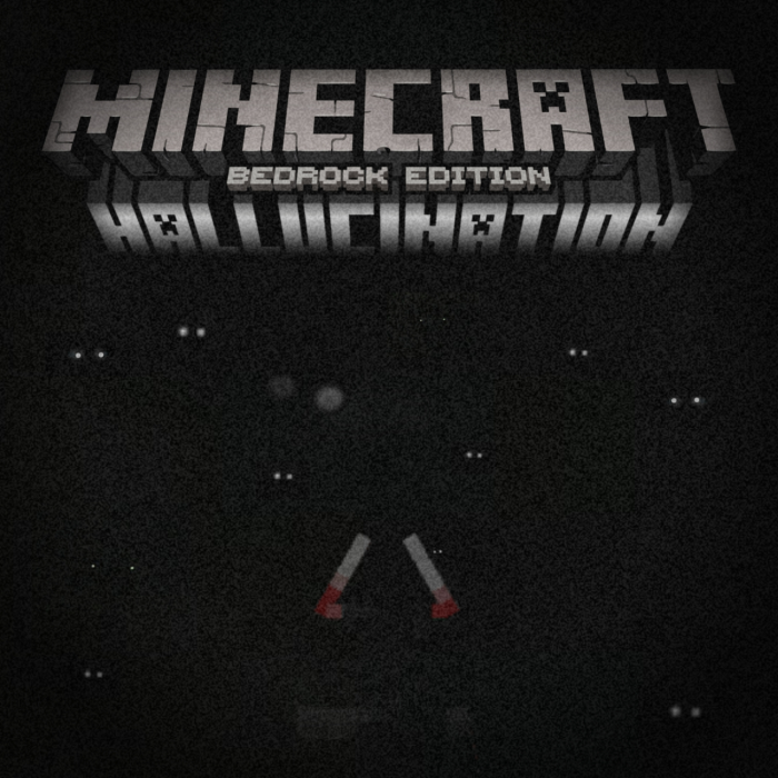Hallucination [Minecraft Bedrock] Minecraft Mod