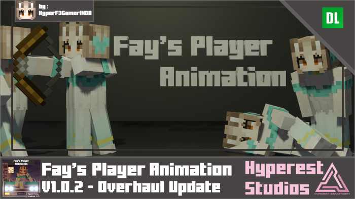 Fay's Player Animation | v1.0.2 Overhaul Update Minecraft Texture Pack