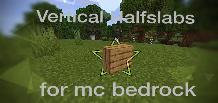 Creator Packs-Vertical Slabs | Minecraft PE Mods & Addons