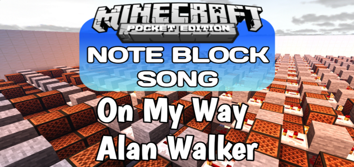 Lily, Alan Walker - Note Block Song Map | Minecraft PE Maps